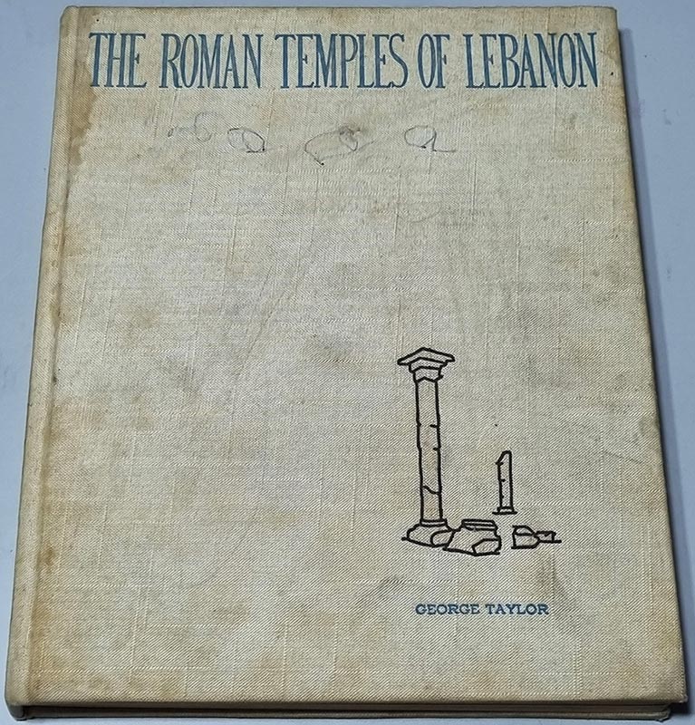 Book Roman Temples of Lebanon George Taylor Pictorial Guide
